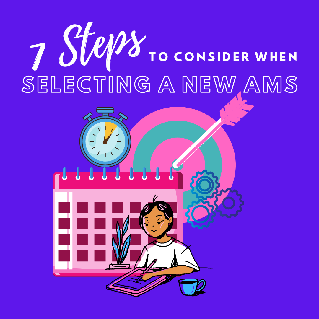 7 Steps to Consider When Selecting a New AMS - GrowthZone